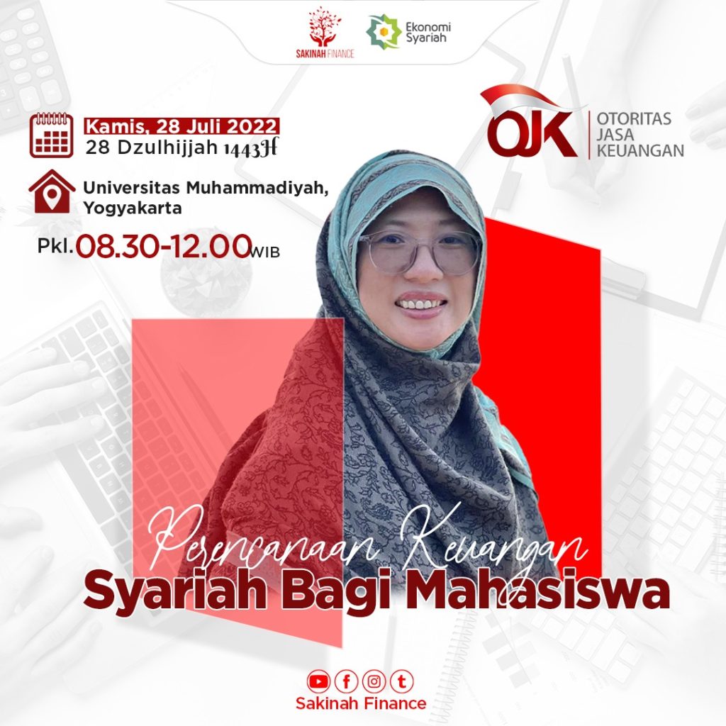 EDUKASI KEUANGAN BAGI MAHASISWA DI UNIV. MUHAMMADIYAH YOGYAKARTA - Sakinah Finance