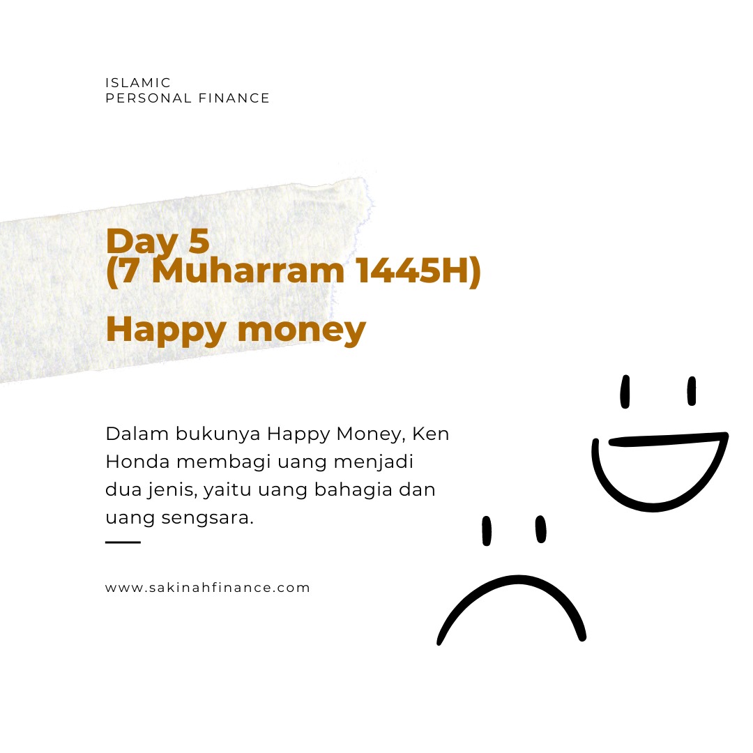 Uang Bahagia dan Uang Sengsara?? - Sakinah Finance